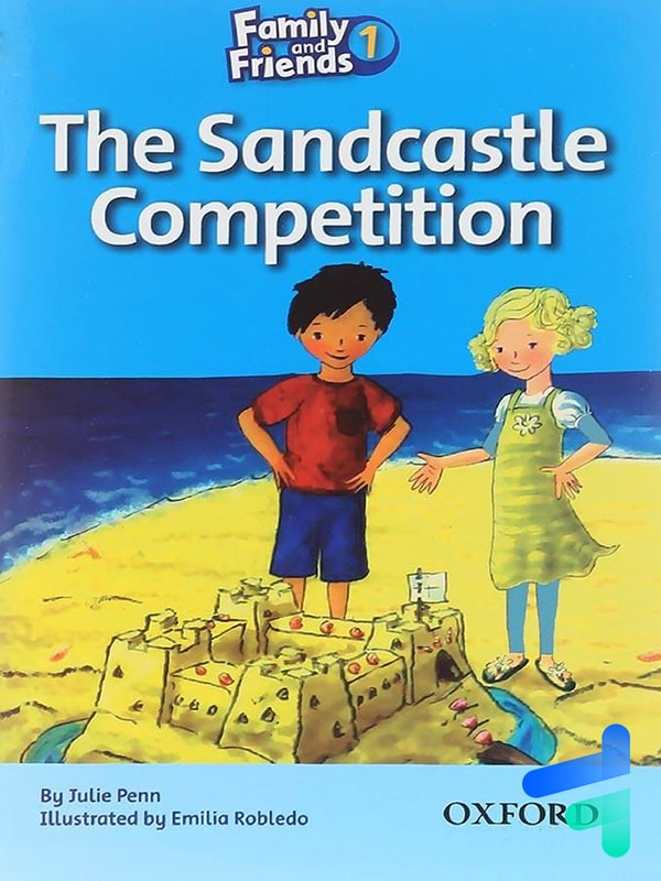 story Family and Friends 1 the sandcastle competition | {چاپ جدید}